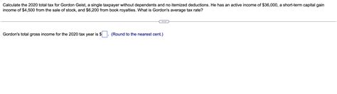 solved calculate the 2020 total tax for gordon geist a