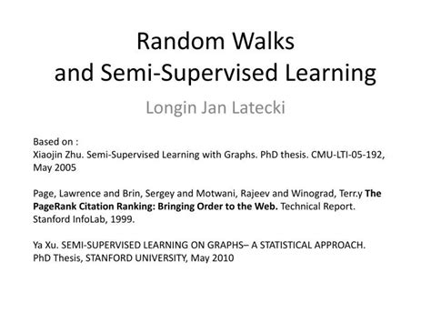 Ppt Random Walks And Semi Supervised Learning Powerpoint Presentation