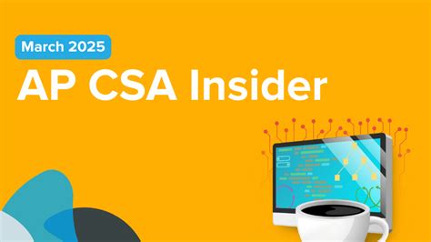 March Ap Csa Newsletter Exam Prep New Ap Csa Course And More 💻 Codehs