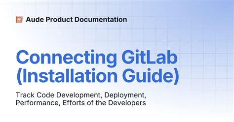 Connecting Gitlab Installation Guide Aude Product Documentation
