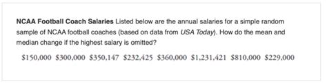 Solved Ncaa Football Coach Salaries Listed Below Are The