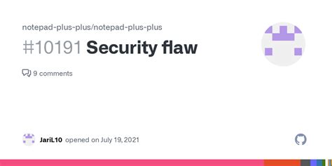 Security Flaw · Issue 10191 · Notepad Plus Plusnotepad Plus Plus · Github