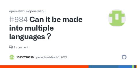 Can It Be Made Into Multiple Languages？ · Issue 984 · Open Webuiopen