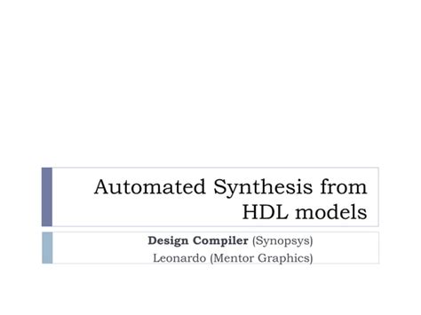 Automated Synthesis From Hdl Models Design Compiler Synopsys Pdf