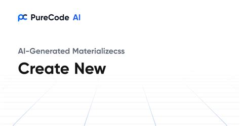 Build Great Materializecss Create New Components Faster Using Ai Tools