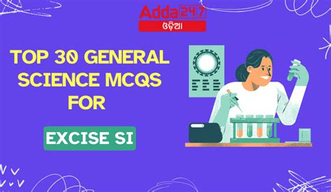 Top 30 General Science Mcqs For Ossc Excise Si 09 May 2024