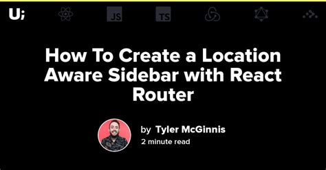 how to create a location aware sidebar with react router r reactjslearn