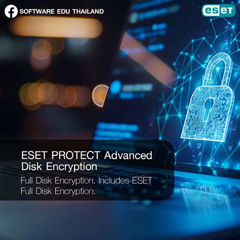 Software Eset Protect Advanced Disk Encryption ฟีเจอร์ที่สามารถ