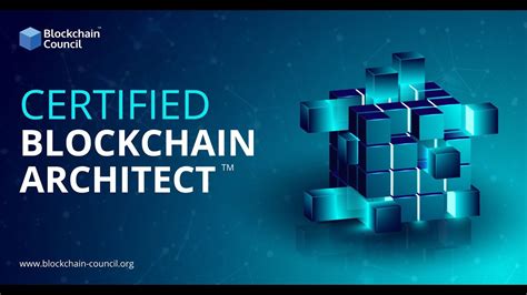Introduction To Certified Blockchain Architect™ Blockchain Council