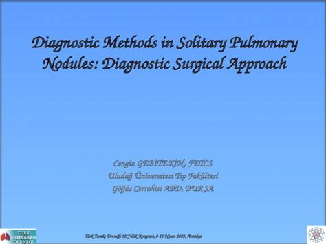 Ppt Diagnostic Methods In Solitary Pulmonary Nodules Diagnostic Surgical Approach Dokumen Tips