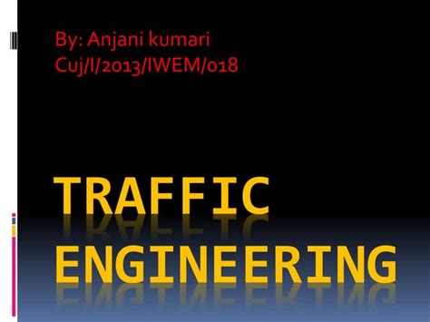501098357 Examples For Transportation Engineering Problemspptx