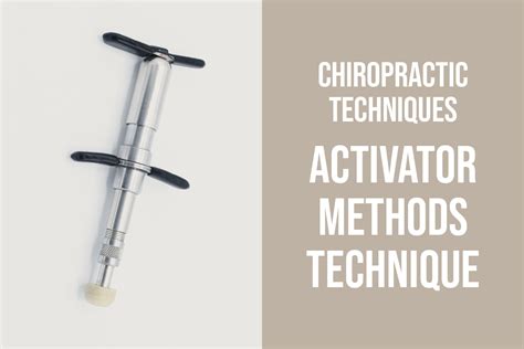 What Is The Activator Methods Chiropractic Technique → Weald Chiropractic