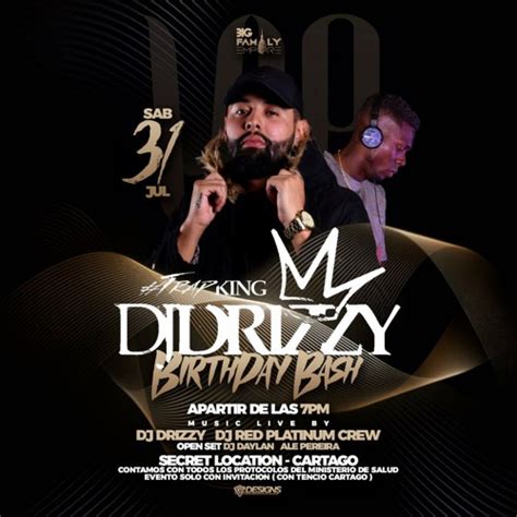 Stream Drizzy B Day Bash 31 07 21 Cartago By Dj Drizzy Trap King C R Listen Online For Free