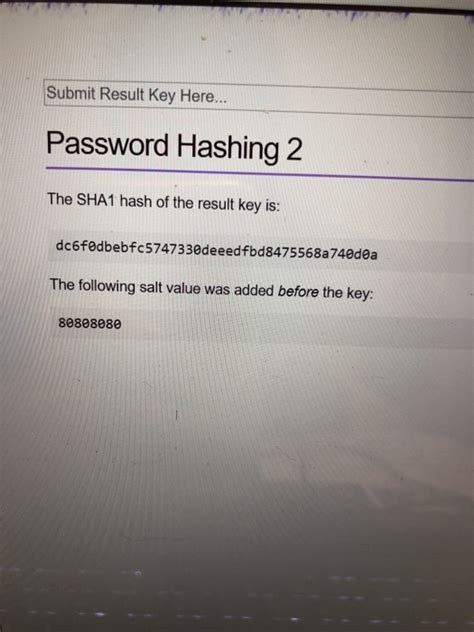 Submit Result Key Here Password Hashing 2 The Sha1