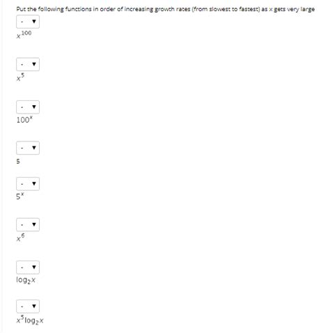 Solved Put The Following Functions In Order Of Increasing
