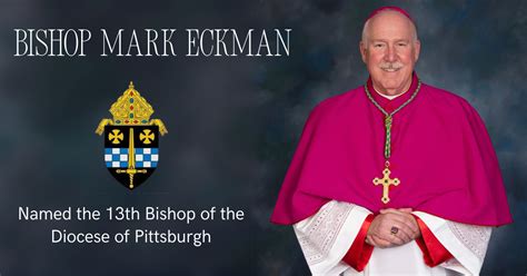 Bishop Mark Eckman Appointed 13th Bishop Of Pittsburgh — South Hills Knights Of Columbus