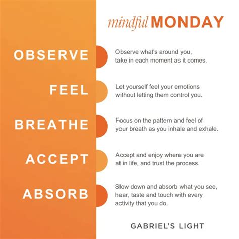 Mindful Monday How To Start Your Week With Mindfulness Gabriels