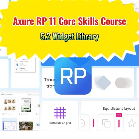 Axure Rp 11 Core Skills Course 52 Widget Library Axureboutique