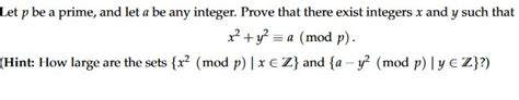 Solved Let P Be A Prime And Let A Be Any Integer Prove Chegg Com