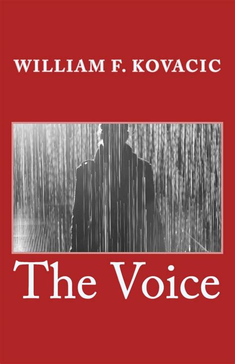 The Voice Kovacic William F 9781530126149 Books