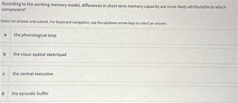 Solved According To The Working Memory Model Differences In
