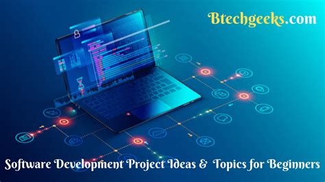 Software Development Project Ideas And Topics For Beginners
