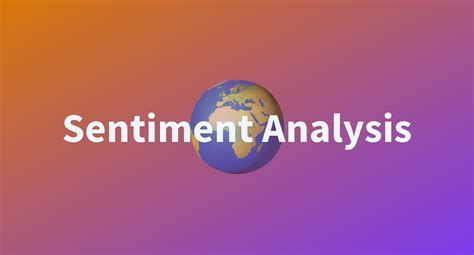 Sentiment Analysis A Hugging Face Space By Projectfsa