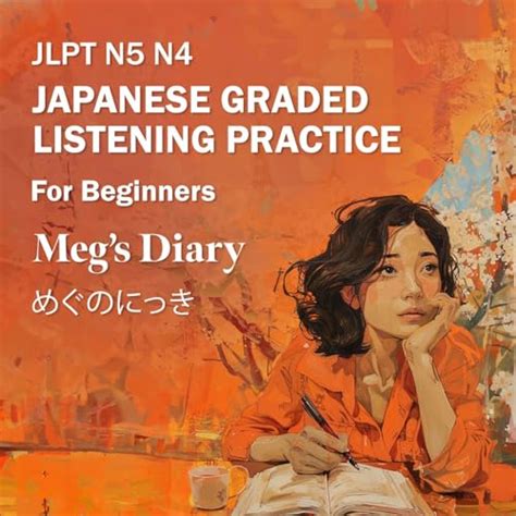 Jlpt N5 N4 Japanese Graded Listening Practice For Beginners Megs Diary Meg Books