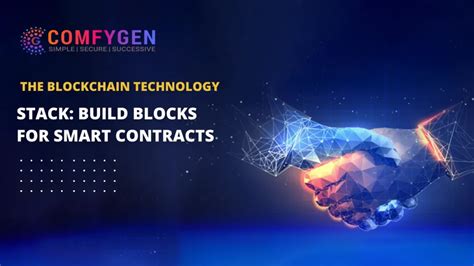 Comfygen Power Of Smart Contracts And Blockchain Integration In Business