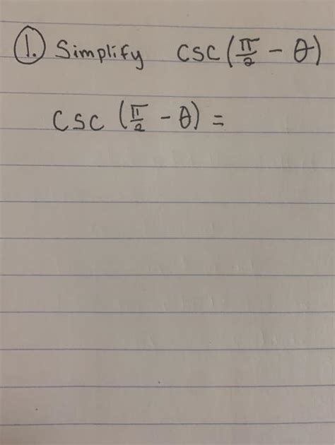 Solved Simplify Csc IO Csc Chegg Com
