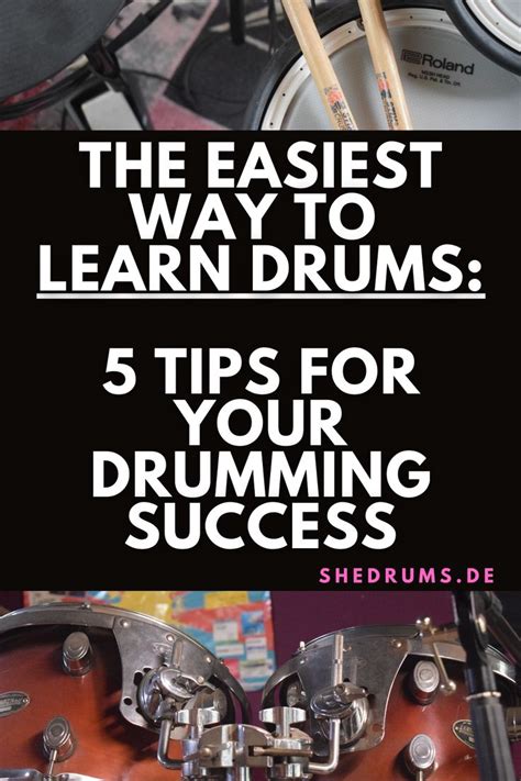 The Easiest Way To Learn Drums 5 Tips For Your Drumming Success SHe DruMs Learn Drums Drum