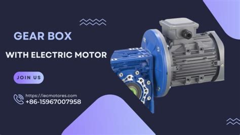 Gearbox With Motor A Comprehensive Overview Of The Different Types And Their Applications