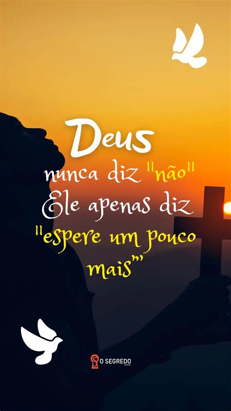 Explore Inspirações Positivas Em Frases Sobre Deus O Segredo