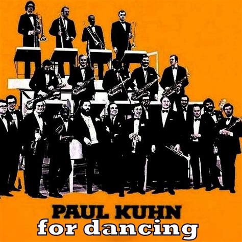 Paul Kuhn For Dancing Paul Kuhn Mp3 Buy Full Tracklist