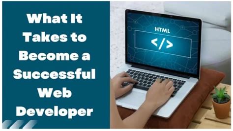 What It Takes To Become A Successful Web Developer Soeg Consulting