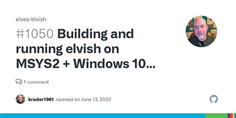 Building And Running Elvish On Msys2 Windows 10 Mangles Paths · Issue 1050 · Elveselvish