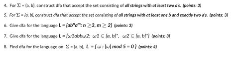 Solved 4 For Σ Ab Construct Dfa That Accept The Set