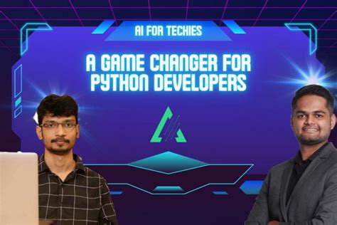 Python Developers Are Turning To Ai For Techies To Stay Ahead In Ai
