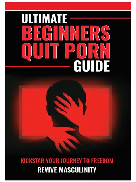 Beginners Guide To Quitting Porn Pdf