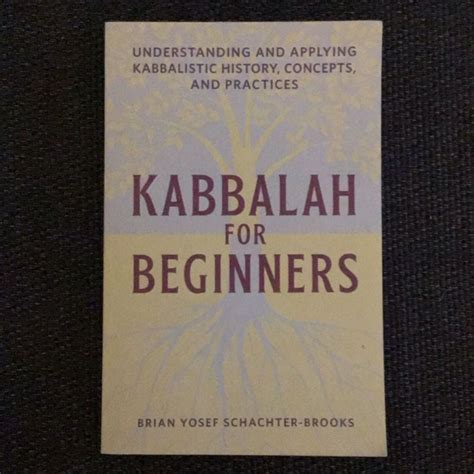 Kabbalah For Beginners By Brian Yosef Schachter Brooks