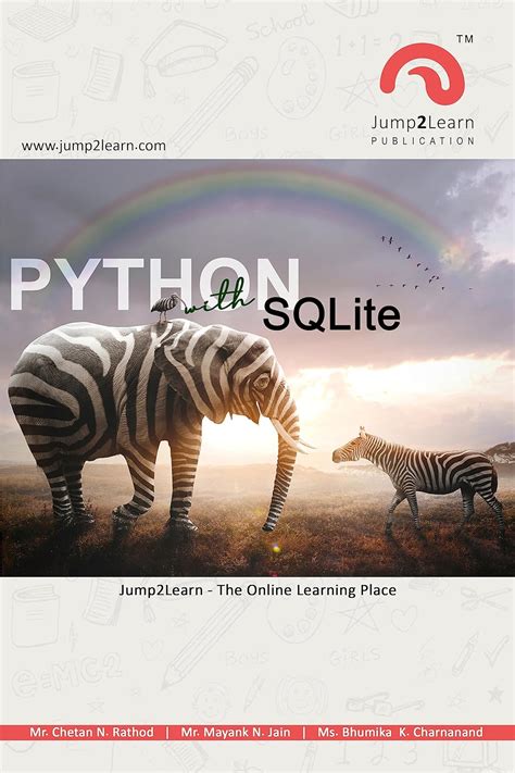 Python With Sqlite Mr Chetan N Rathod Mr Mayank N Jain Ms Bhumika K Charnanand Amazon