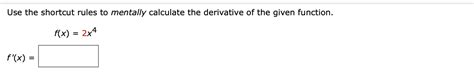 Solved Use The Shortcut Rules To Mentally Calculate The