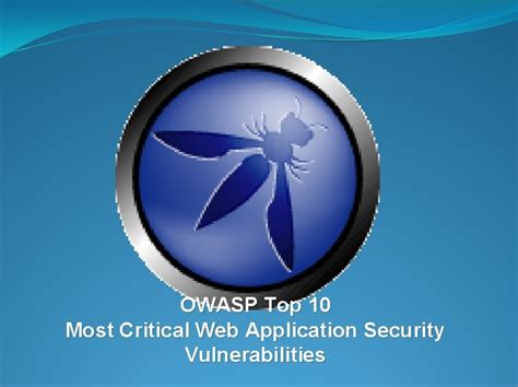 Owasp Top 10 Most Critical Web Application Security