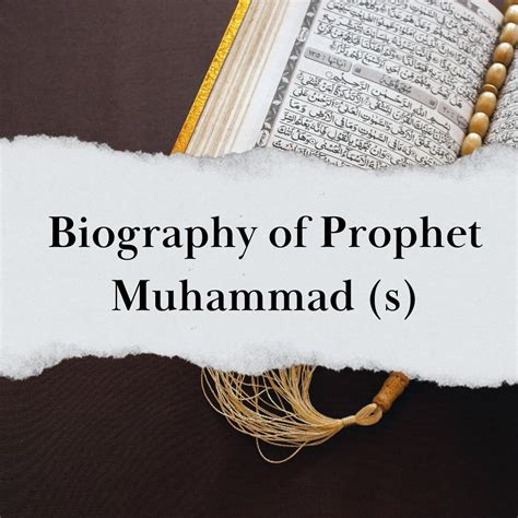 Biography Of Prophet Muhammad S The World Of Education