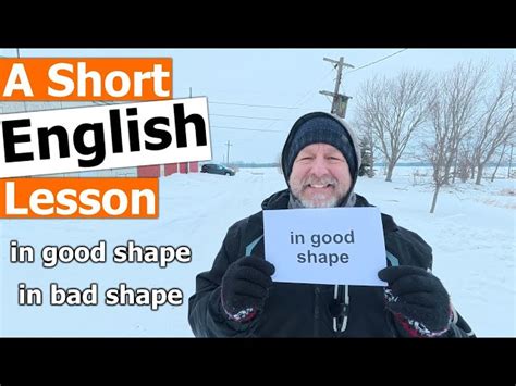 Learn The English Phrases In Good Shape And In Bad Shape Ejoy English