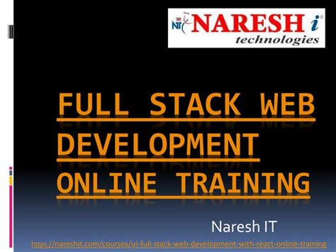 Best No 1 Full Stack Web Development Online Training Ppt