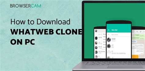 Whatweb Cloner For Pc How To Install On Windows Pc Mac