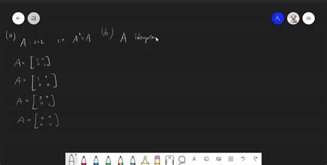 solved a square matrix a is called idempotent if a 2 a the word