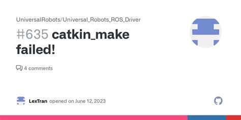 Catkin Make Failed Issue UniversalRobots Universal Robots ROS Driver GitHub