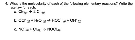 Solved 4 What Is The Molecularity Of Each Of The Following Chegg Com